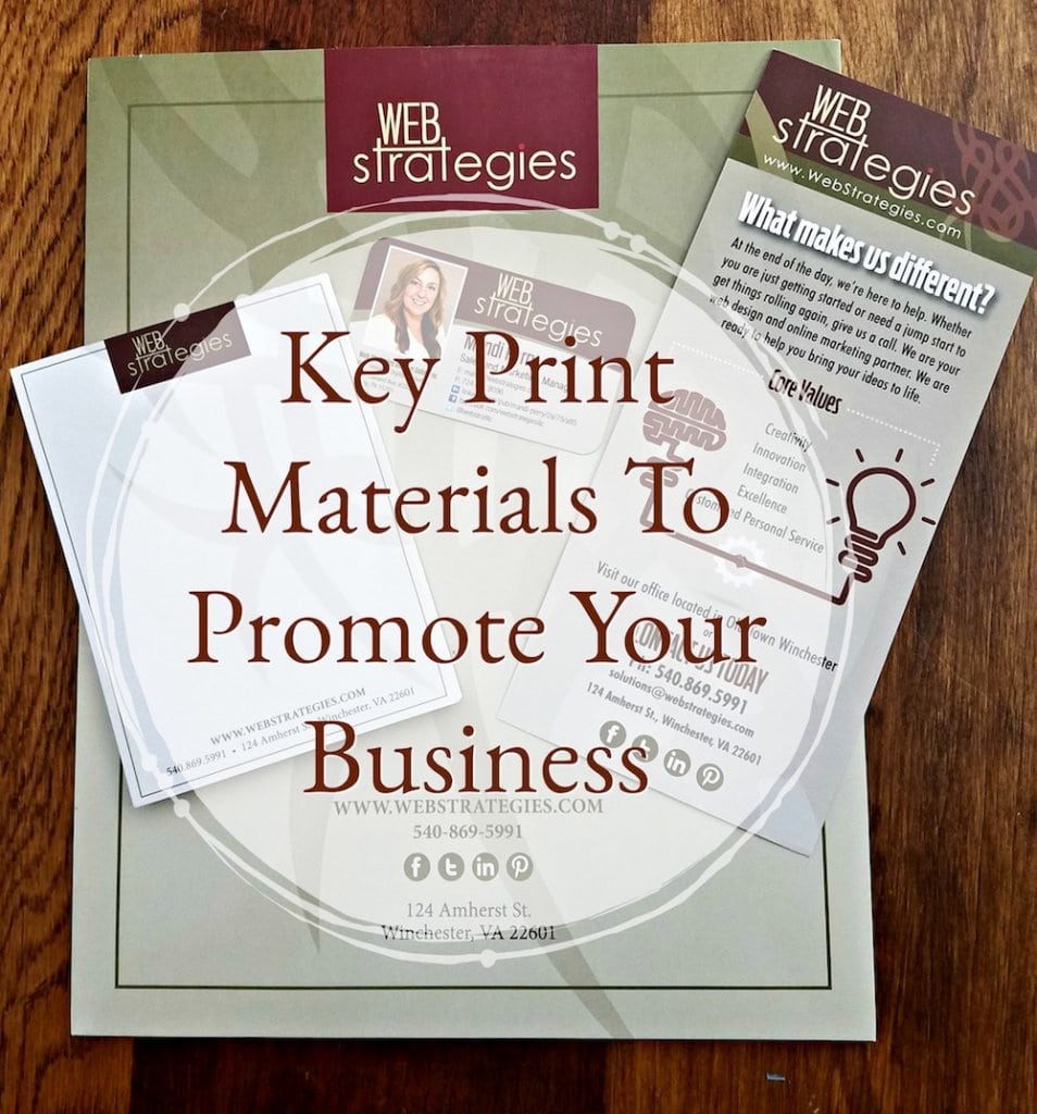 3 Key Print Materials to Help Promote Your Business | Web Strategies