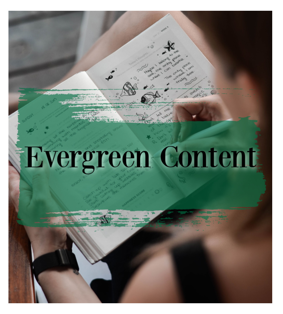 Evergreen Content | Web Strategies