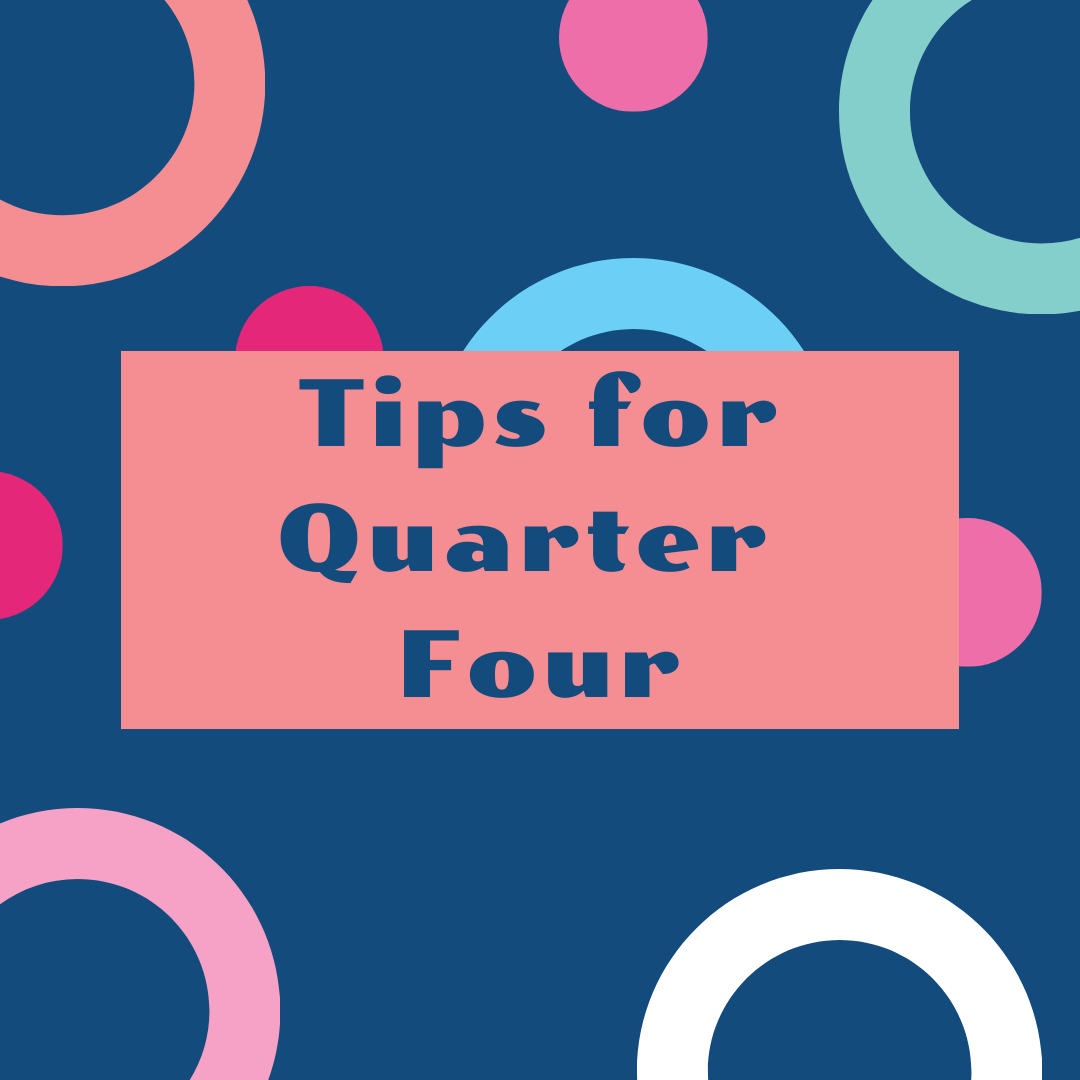Tips for Quarter Four | Web Strategies