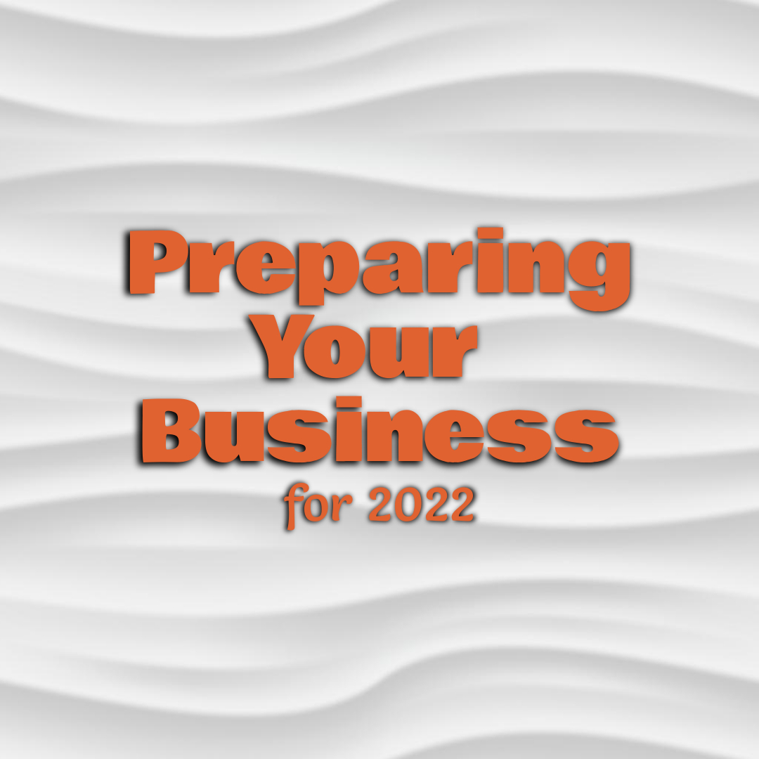 Preparing Your Business for 2022 | Web Strategies