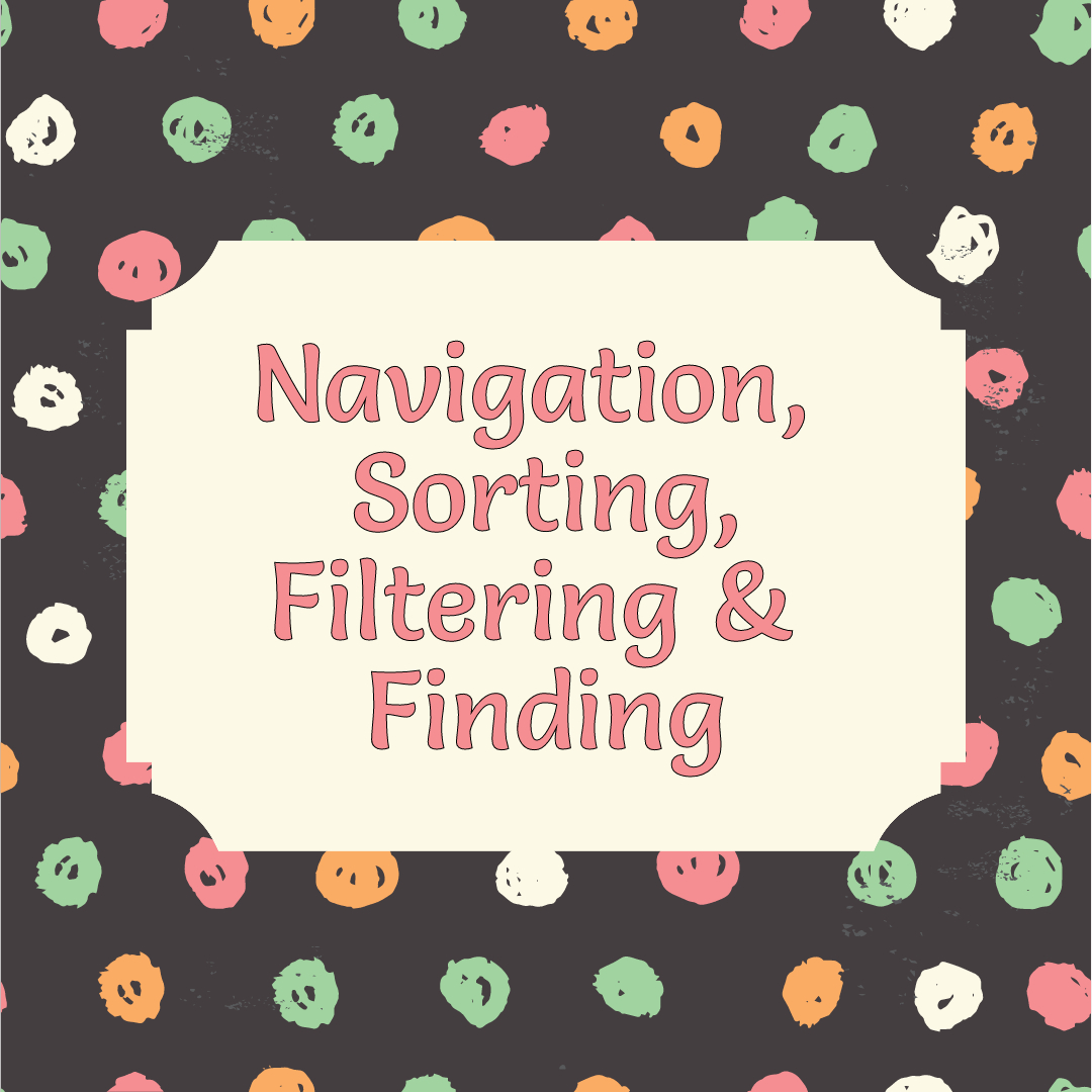 Navigation, Sorting, Filtering, & Finding | Web Strategies