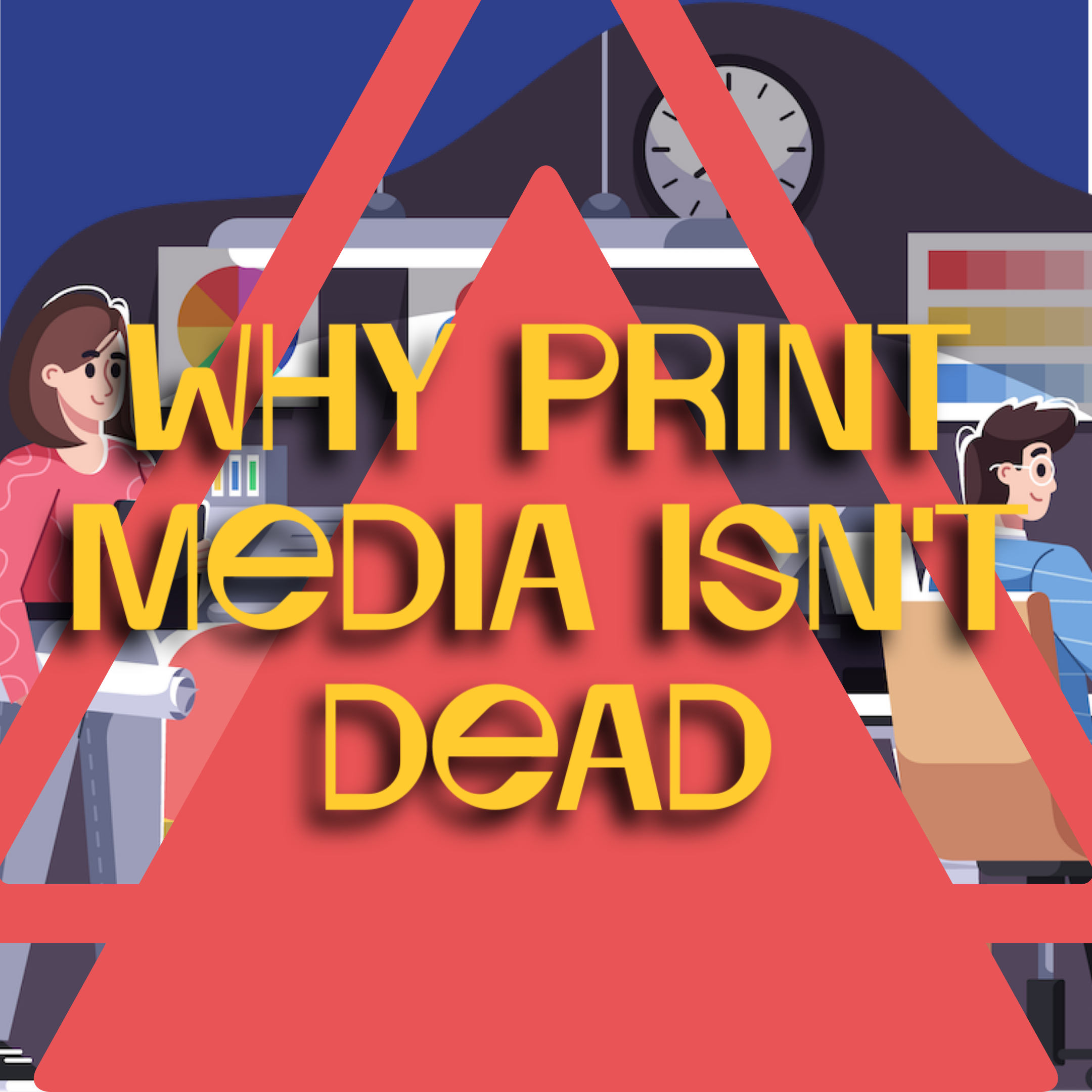 Why Print Media Isn’t Dead | Web Strategies