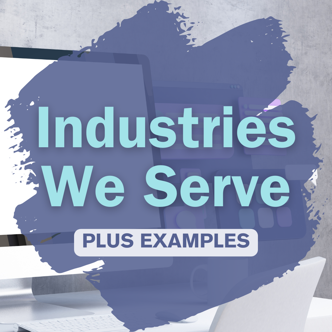 Industries we Serve (Plus Examples) | Web Strategies